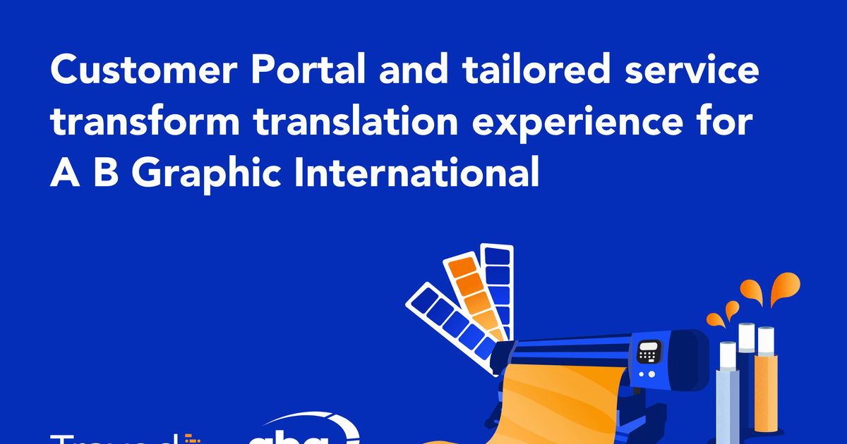 Customer Portal and tailored service transform translation… | Travod